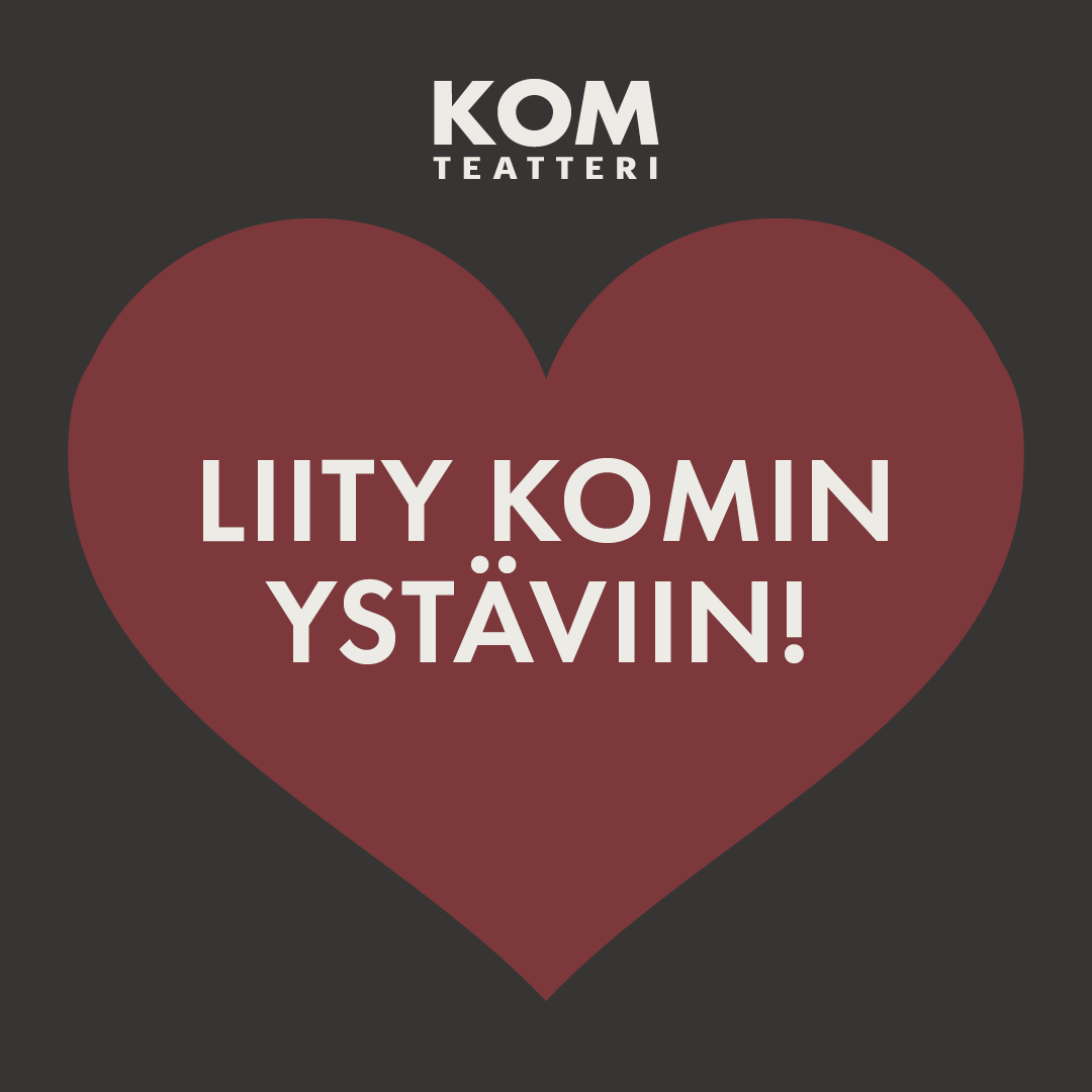 KOM-teatteri - Helsinkiläinen vuonna 1971 perustettu KOM-teatteri on ...
